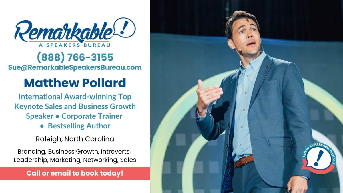 Matthew Pollard, CSP, CVP - Remarkable! A Speakers Bureau